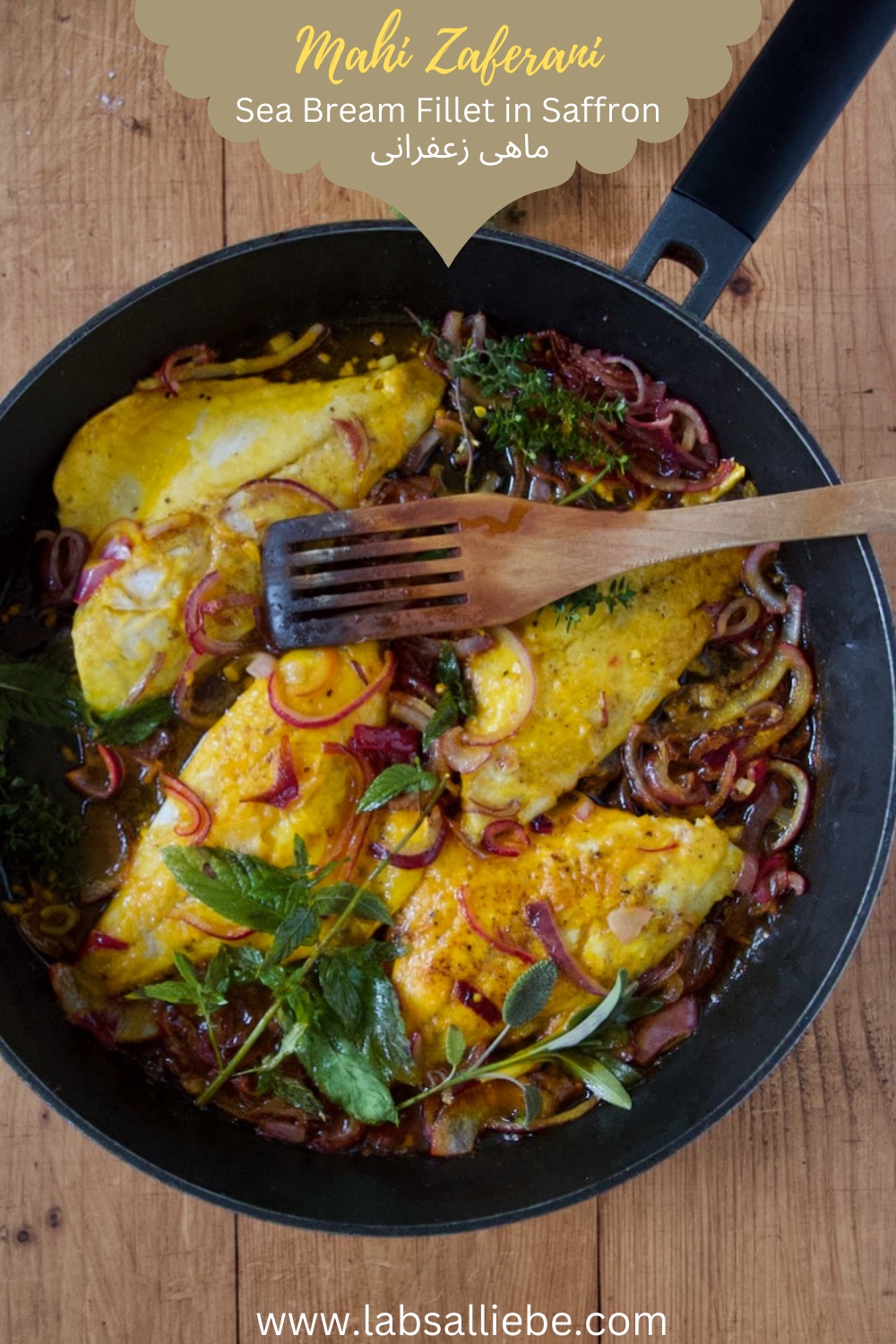 Mahi Zaferani - Sea Bream Fillet in Saffron ماهی زعفرانی - Labsalliebe