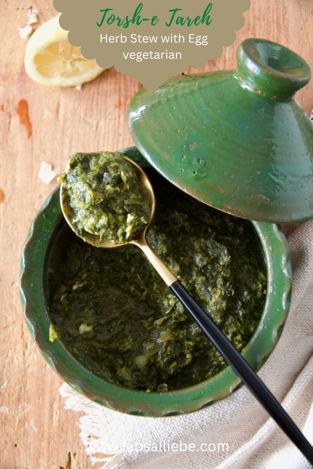 Torsh-e Tareh - Vegetarian Herb Stew with Egg - Labsalliebe